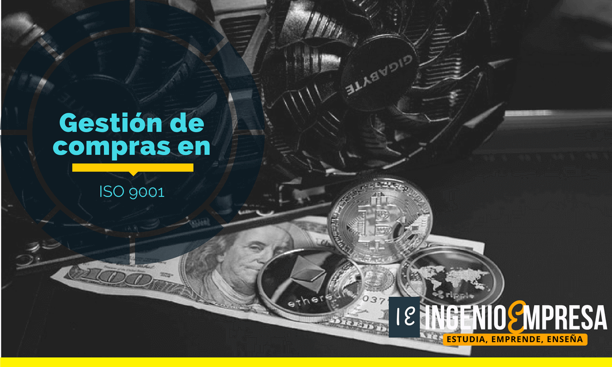 El proceso de compras en ISO 9001: ¿Cómo cumplir con él?